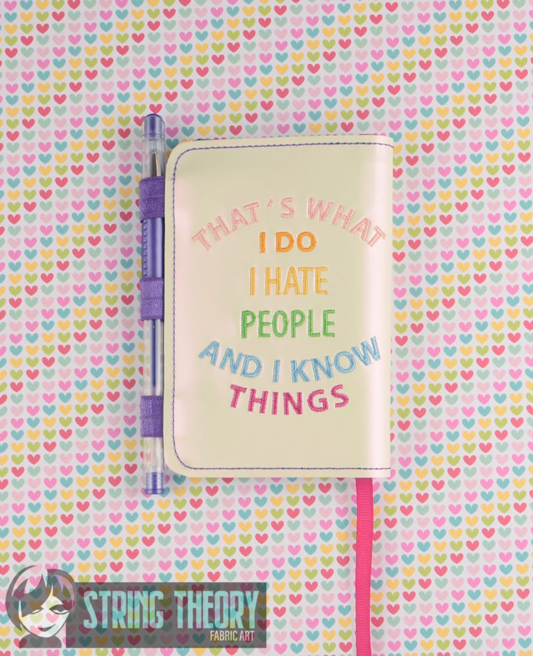 I Hate People & I Know Things Notebook Cover – String Theory Fabric Art