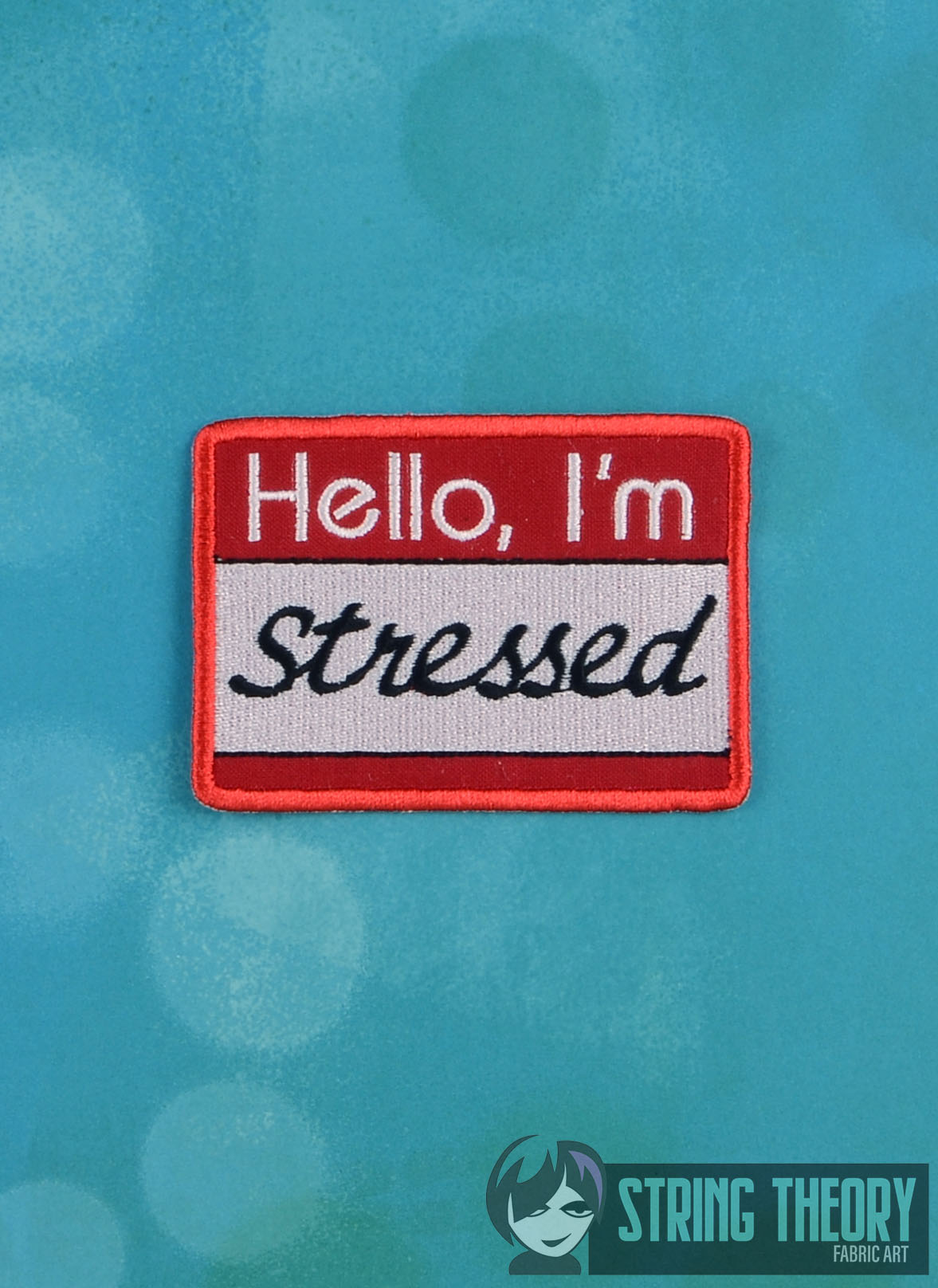 Hello, I’m Stressed – String Theory Fabric Art