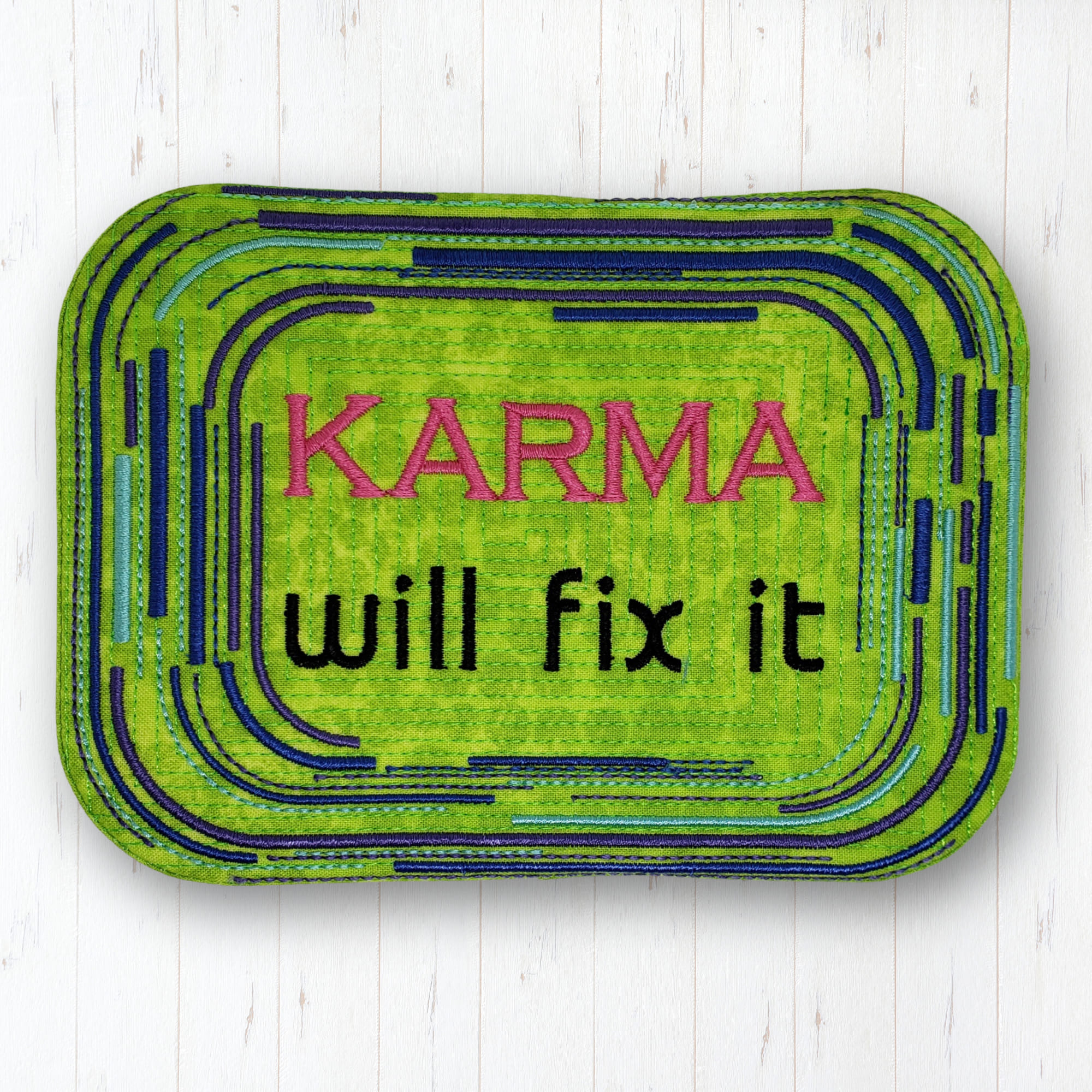 Karma Will Fix It Mug Rug – String Theory Fabric Art