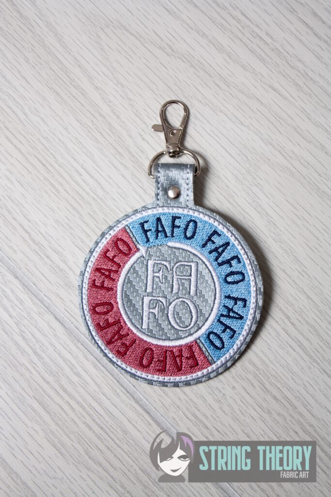 FAFO Safe for Work variant Fob – String Theory Fabric Art